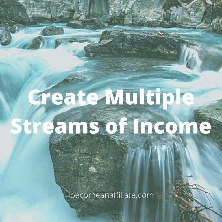 Why do you need multiple streams of income? | I Become An Affiliate